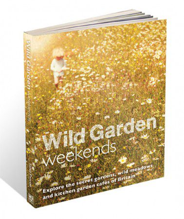 Wild Garden Weekends book - Wild Things Publishing
