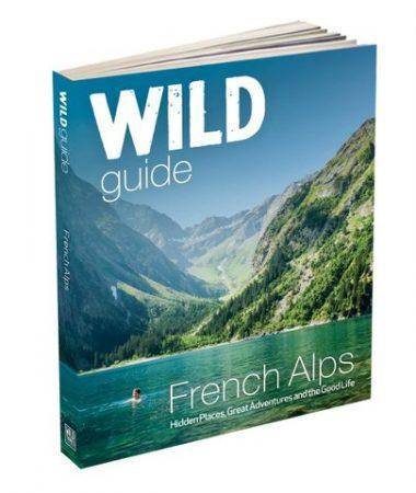 Wild Guide French Alps book - Wild Things Publishing