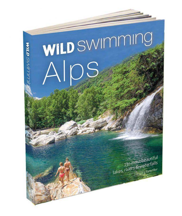 Wild Swimming Alps - incl Austria, Germany, Switzerland - Wild Things ...